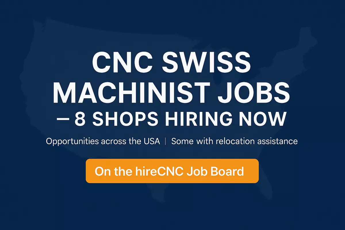 CNC Swiss Machinist Jobs — 8 Shops Hiring Now (2025) | hireCNC